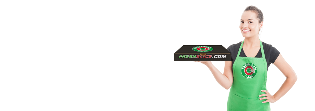 FRESHSLICE Pizza - About Our Company